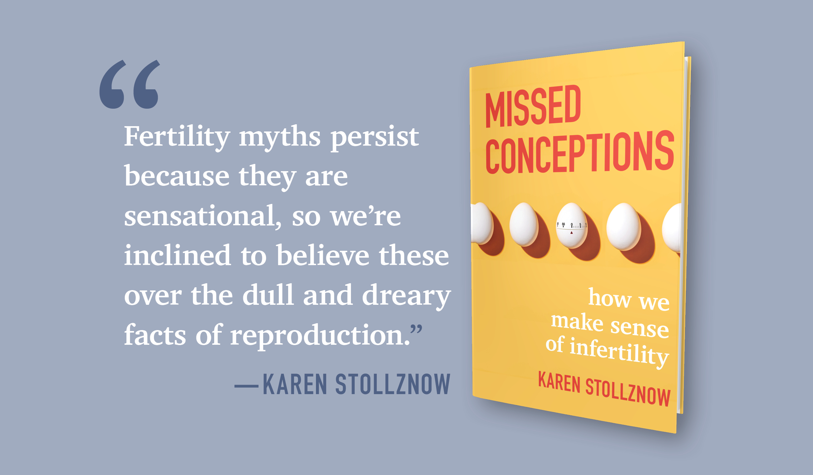 Just Relax: Misconceptions about Conception